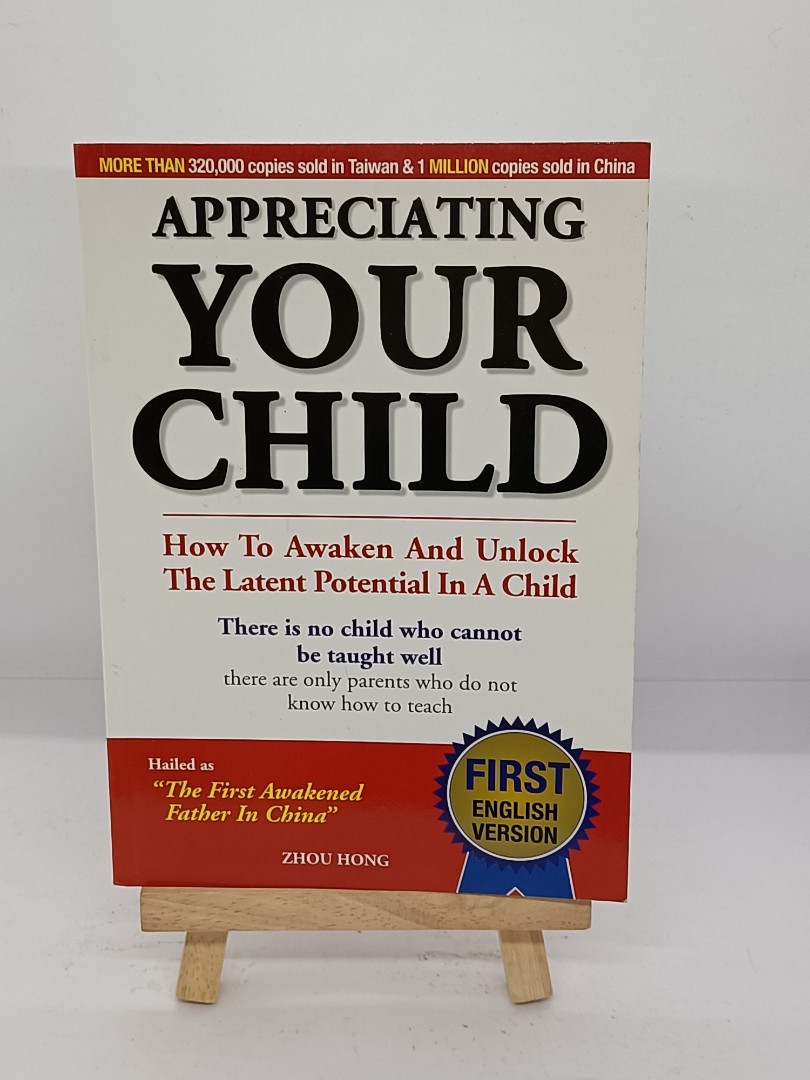 Appreciating Your Child :How to Awaken and unlock The Latent Potential ...