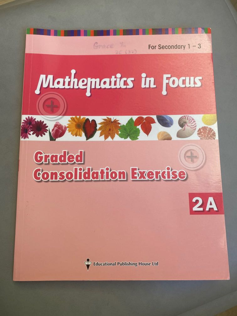 Mathematics in Focus 2A graded consolidation exercises, 興趣及遊戲, 書本 & 文具 ...