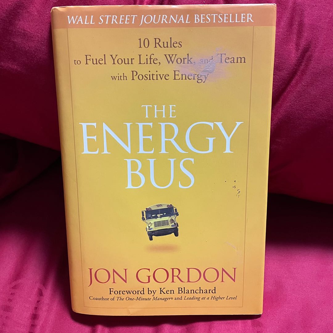 The Energy Bus by Jon Gordon, Hobbies & Toys, Books & Magazines ...