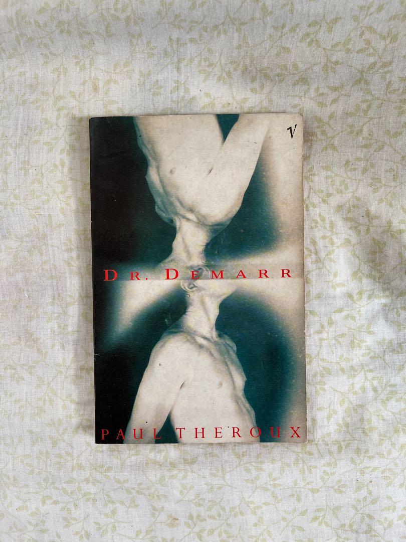 Dr. Demarr by Paul Theroux, Hobbies & Toys, Books & Magazines, Fiction ...