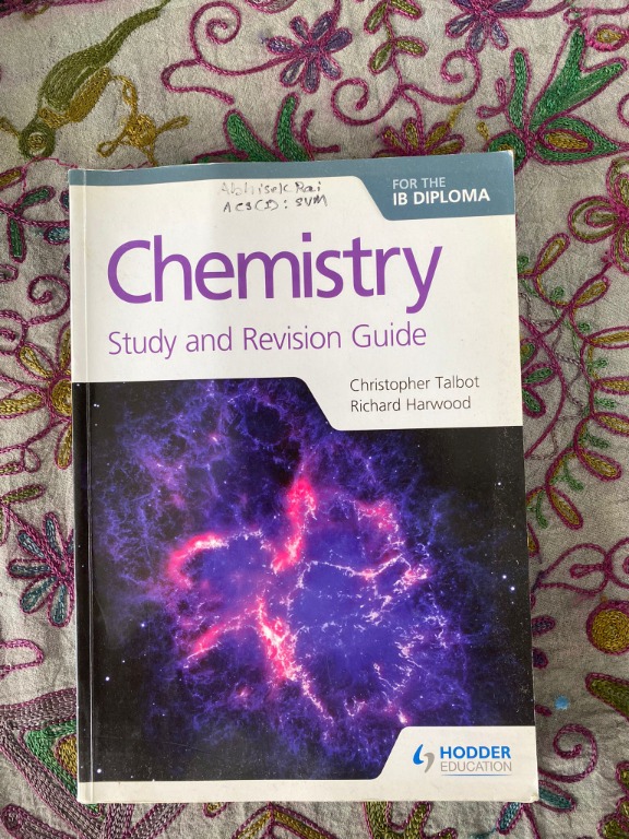 IB Chemistry Study and Revision Guide Hodder Education HL SL, Hobbies ...