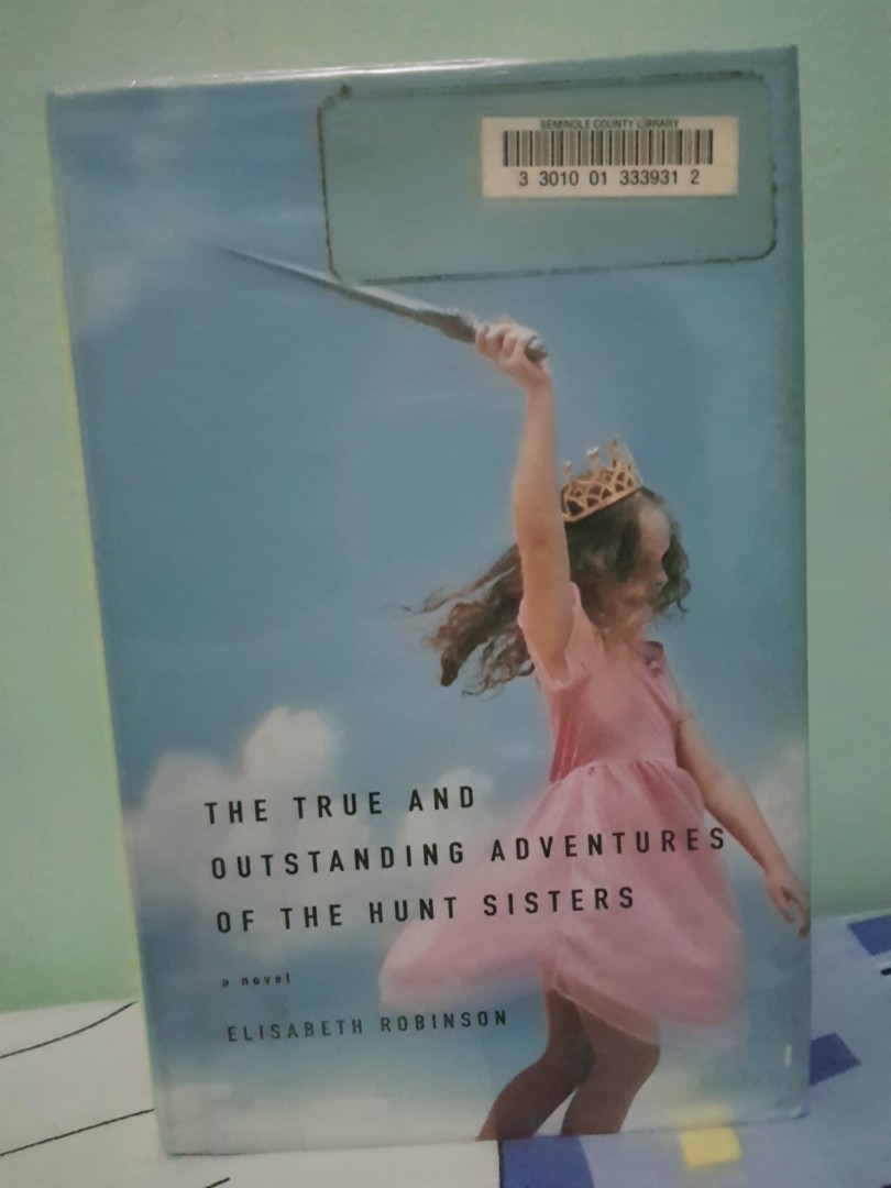 The True and Outstanding Adventures of the Hunt Sisters, Hobbies & Toys ...