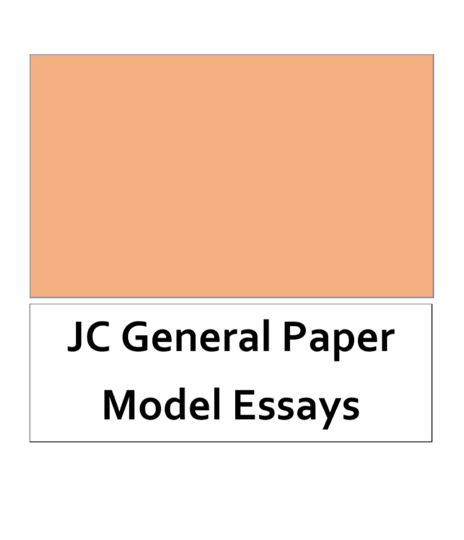 Top JC General Paper Model Essays, Hobbies & Toys, Books & Magazines ...