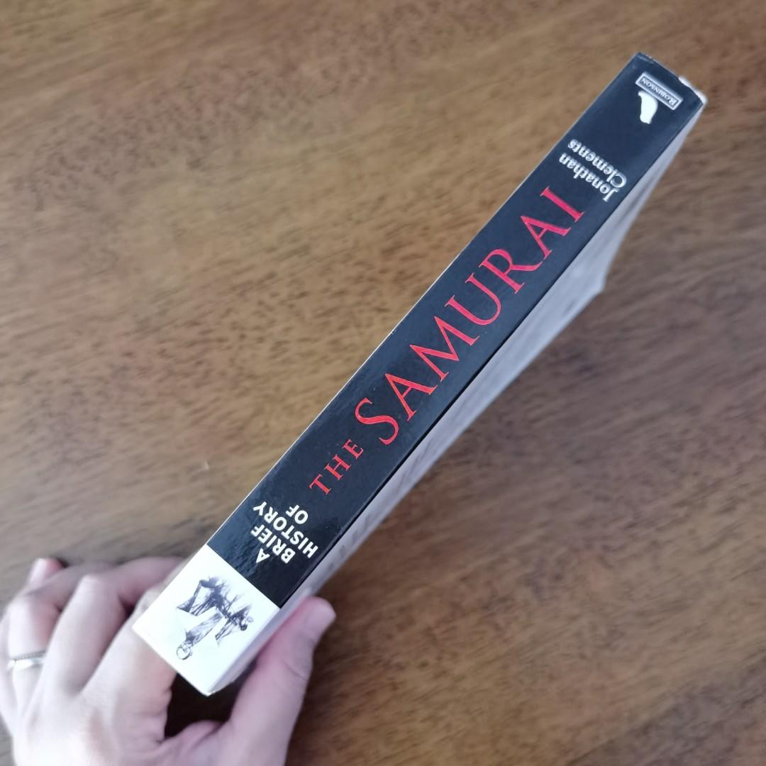 A Brief History of the Samurai: The Way of Japan's Elite Warriors by ...