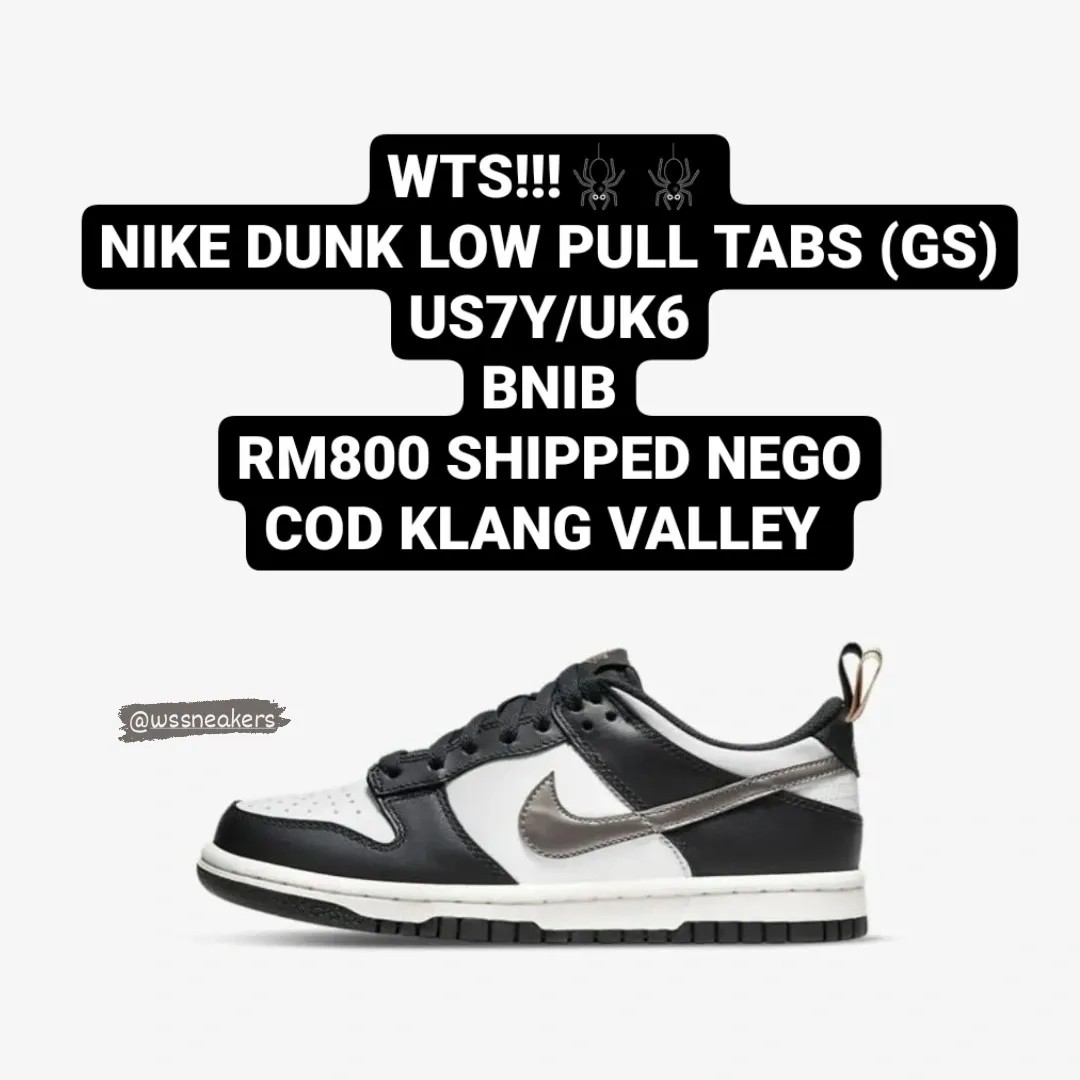 NIKE DUNK LOW PULL TABS (GS), Men's Fashion, Footwear, Sneakers on ...