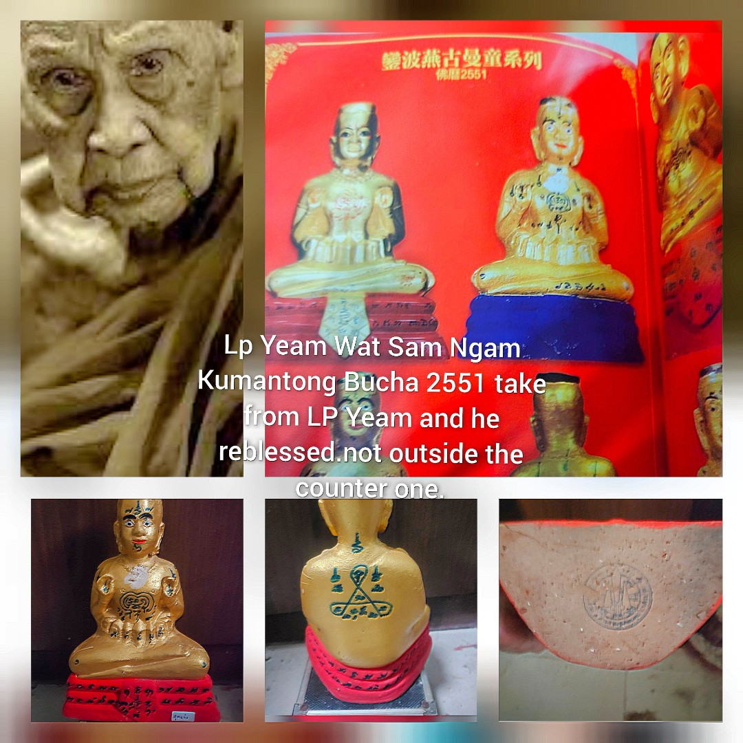 Lp Yeam Wat Sam Ngam Kumantong Bucha 2551 taken from Lp Yeam inside not ...