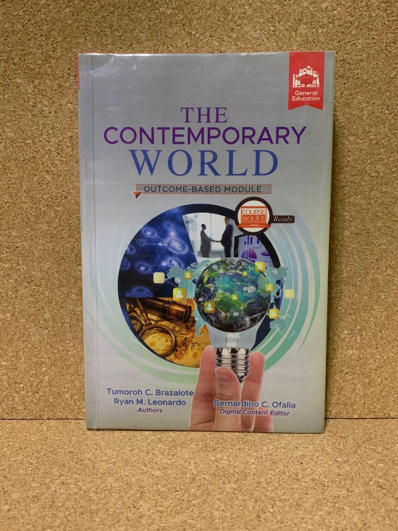 THE CONTEMPORARY WORLD (Outcome-Based Module) - Brazalote / Leonardo ...