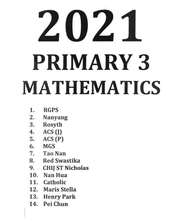 2021 Primary 3 Mathematics Exams Papers Top Schools Digital Copy ...