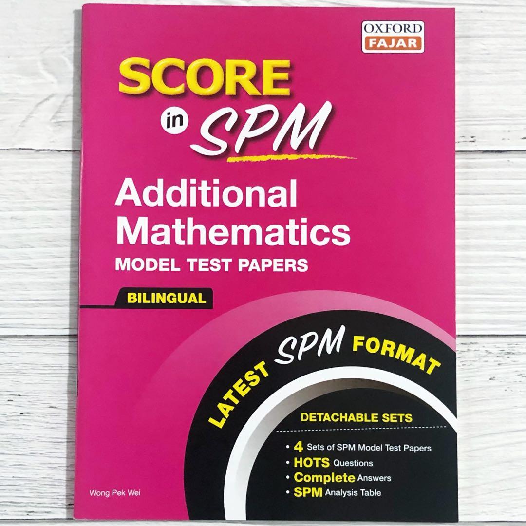 Score In SPM | Matematik Tambahan | Model Test Papers | Oxford Fajar ...