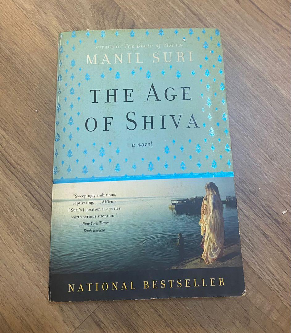 The Age Of Shiva -Manil Suri, Hobbies & Toys, Books & Magazines ...