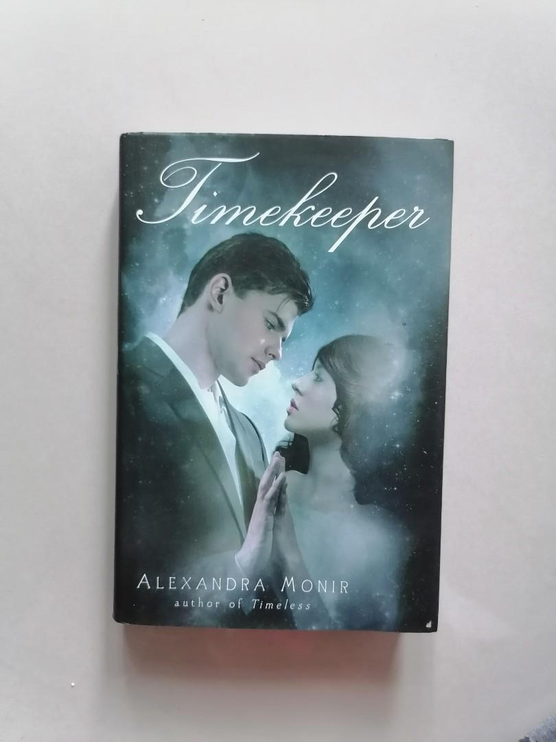 English Novel Timekeeper by Alexandra Monir Timeless, Hobbies & Toys ...