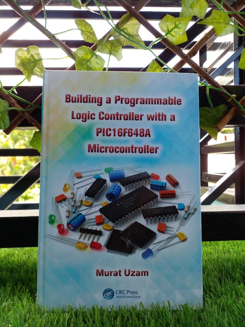 Building a Programmable Logic Controller with a PIC16F648A Microcontroller, Hobbies & Toys ...