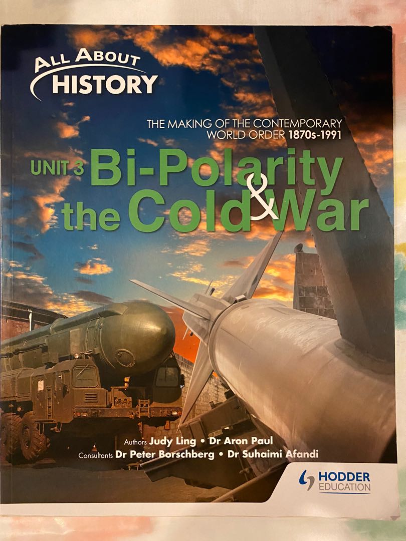 History o level textbook unit 3 Bi-polarity and the cold war., Hobbies ...