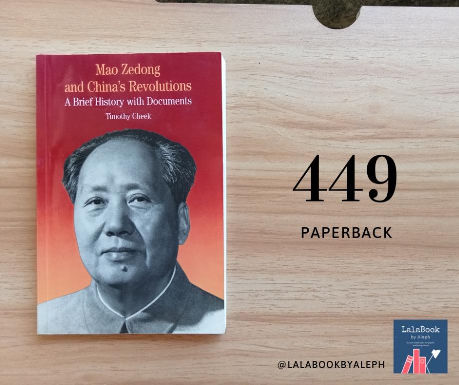 Mao Zedong and China's Revolutions by Timothy Creek [Politics], Hobbies ...