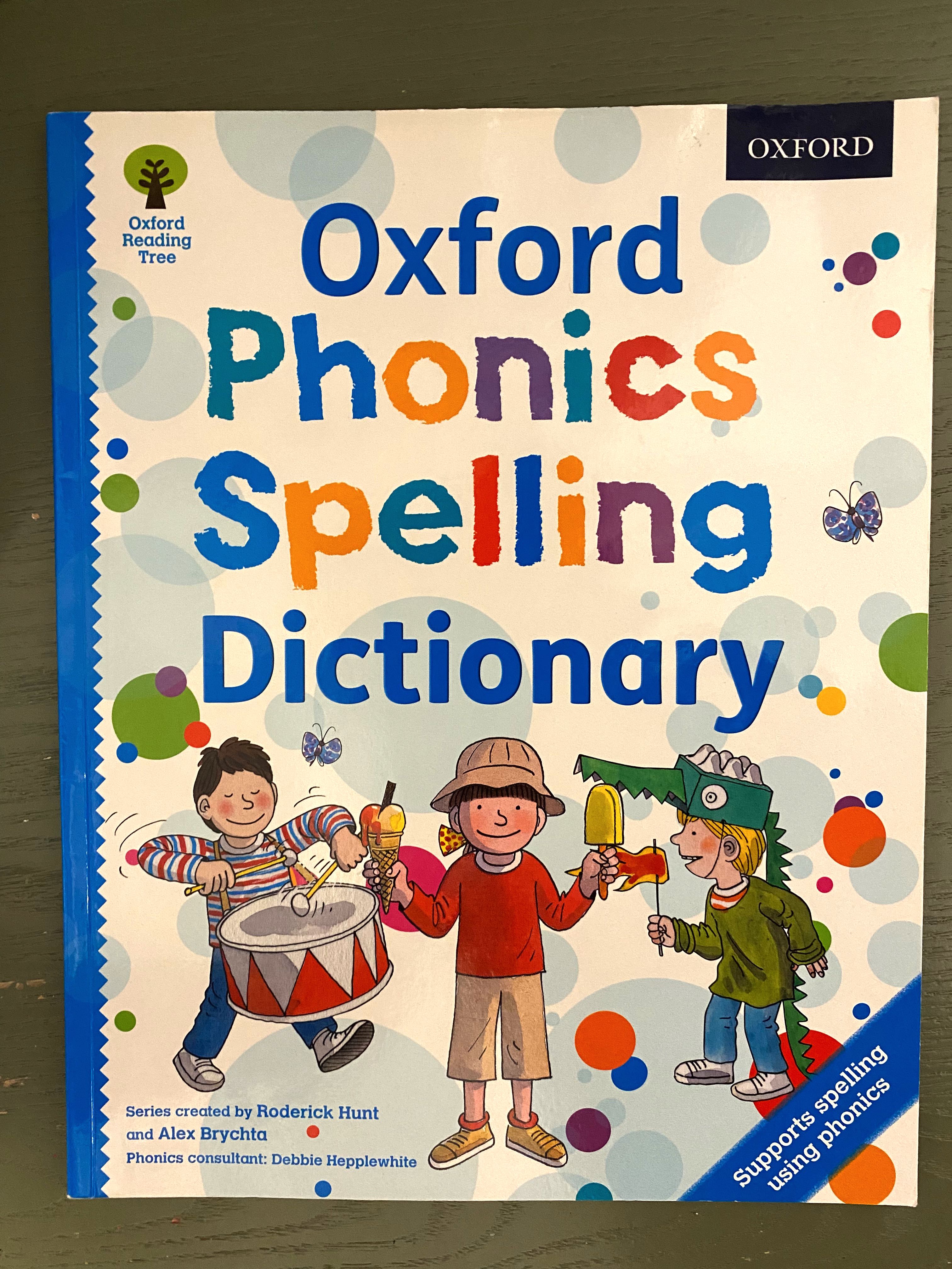 Oxford Phonics Spelling Dictionary (90% New新）, 興趣及遊戲, 書本 & 文具, 小朋友書 ...