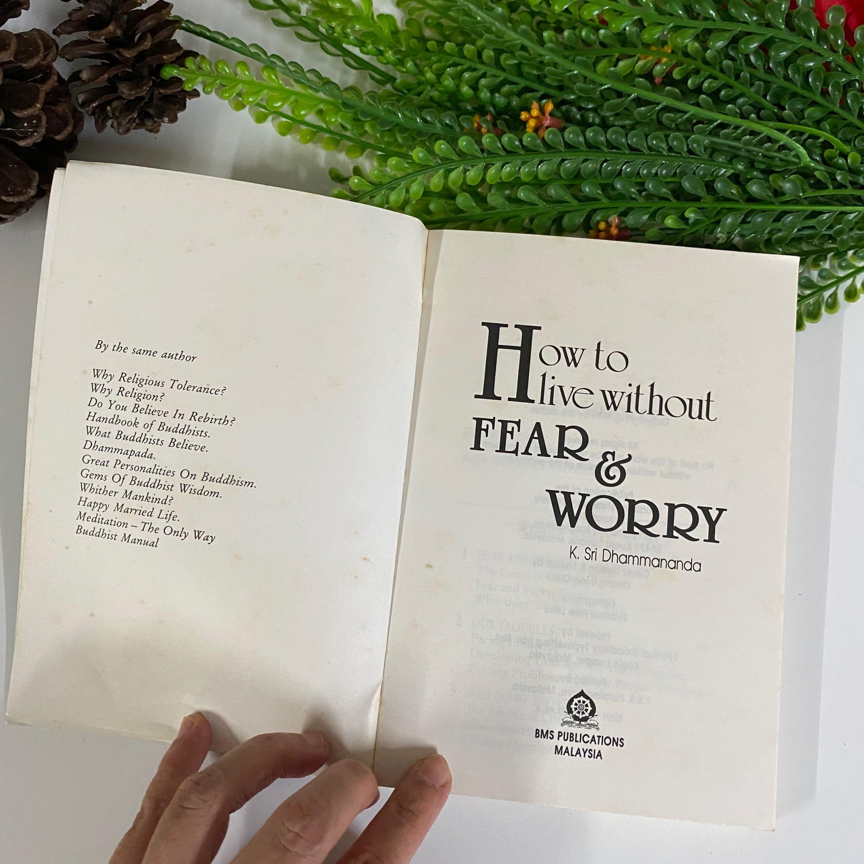 How To live without FEAR&WORRY book_K.SRI DHAMMANANDA_ English book ...