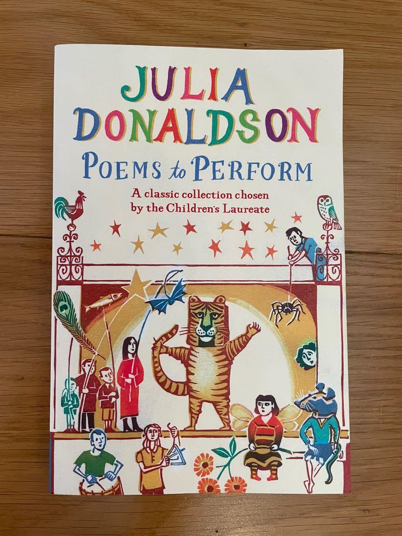Julia Donaldson Poems to Perform, Hobbies & Toys, Books & Magazines ... Julia Donaldson Poems to Perform, Hobbies & Toys, Books & Magazines ...