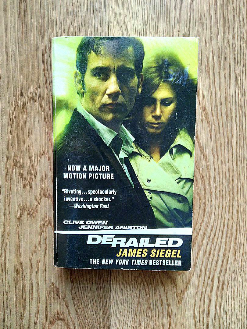 Derailed by James Siegel, Hobbies & Toys, Books & Magazines, Fiction ...