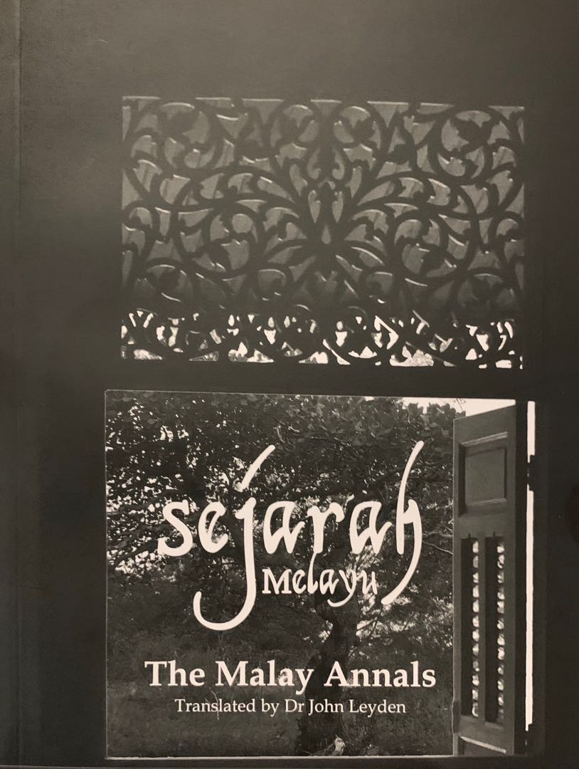 Sejarah Melayu: The Malay Annals translated by Dr John Leyden RM60 ...