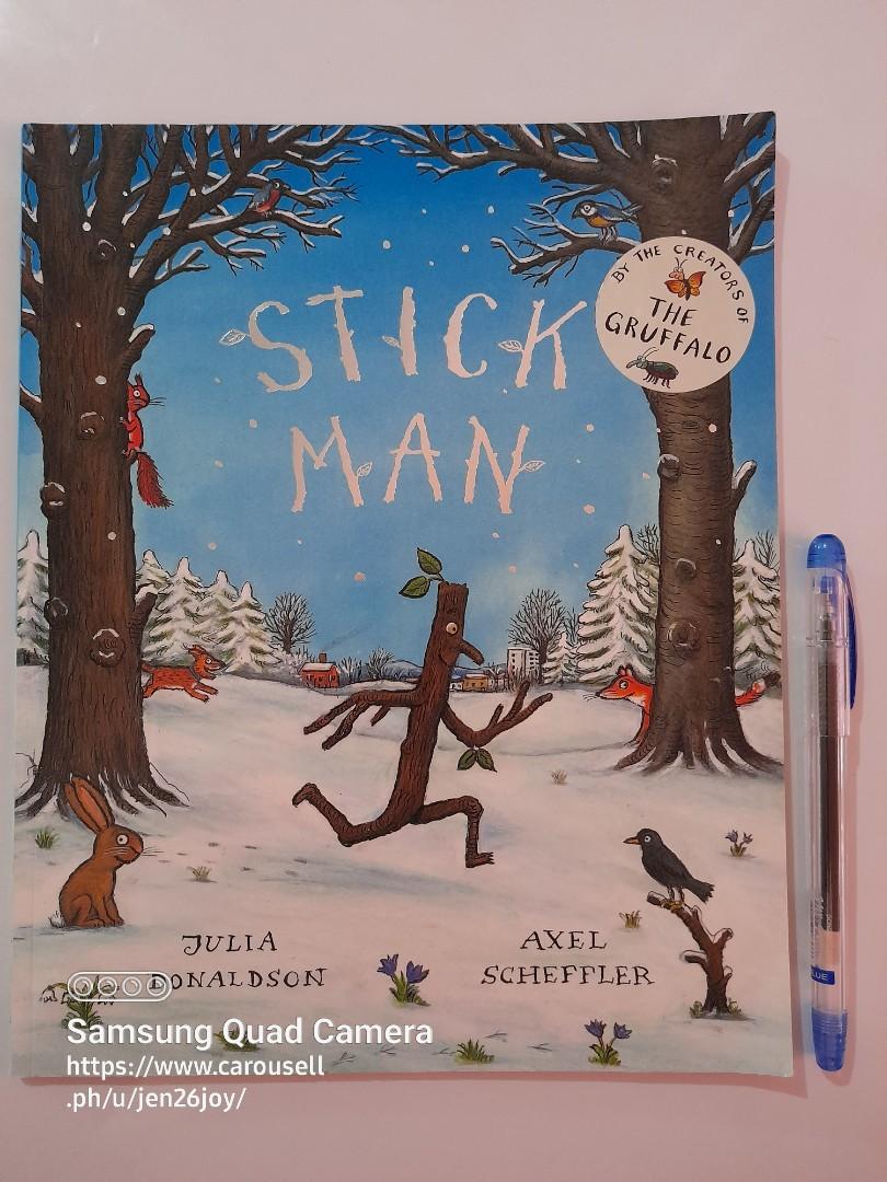 STICK MAN by Julia Donaldson and Axel Scheffler, Hobbies & Toys, Books ...