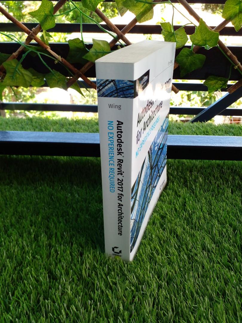 Autodesk Revit 2017 for Architecture no Experience Required, Hobbies & Toys, Books & Magazines ...