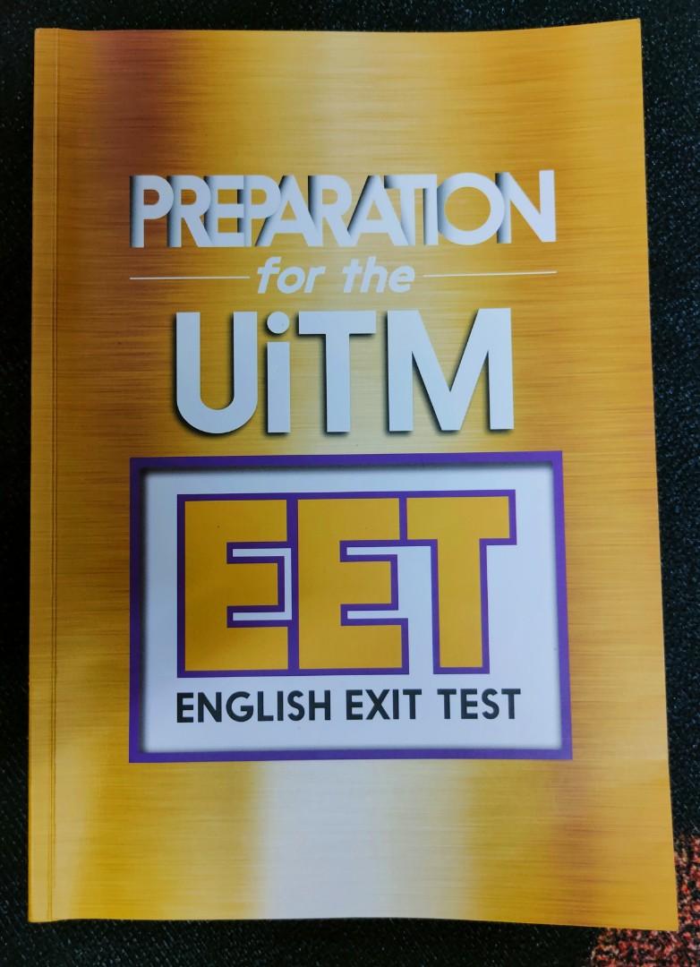 Preparation for the UiTM EET (English Exit Test), Hobbies & Toys, Books ...