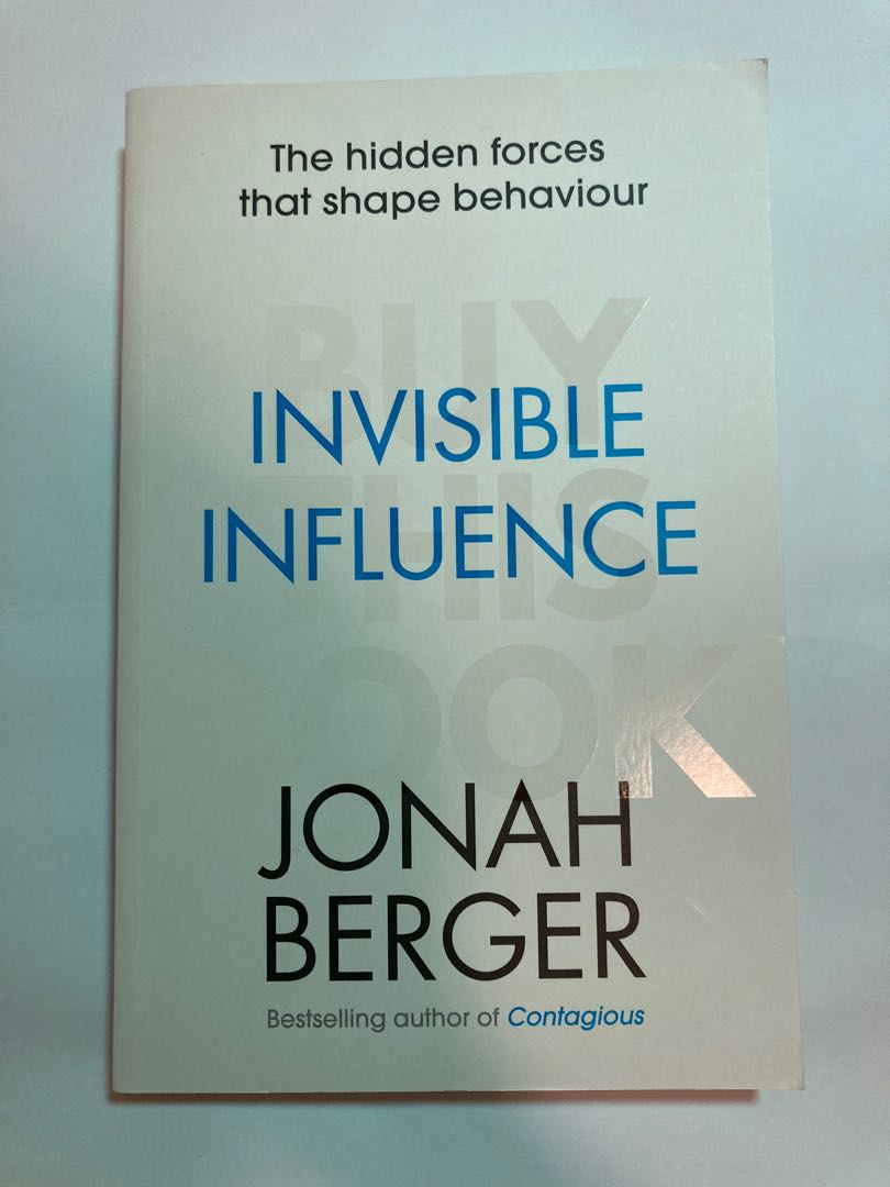 Invisible Influence - Jonah Berger, 興趣及遊戲, 書本 & 文具, 小說 & 故事書 - Carousell