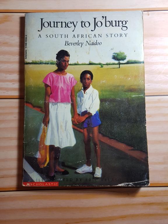 Journey to Jo'burg by Beverly Naidoo, Hobbies & Toys, Books & Magazines ...