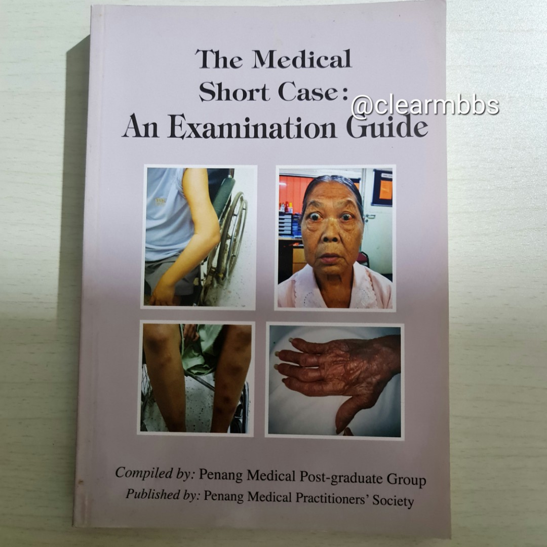 Medical Short Case: Examination Guide (Penang Medical Postgraduate ...