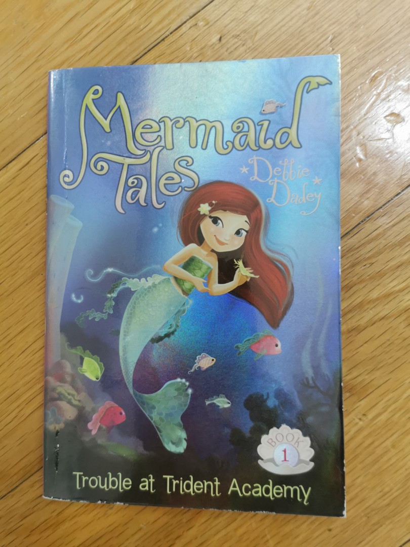 Mermaid Tales, Debbie Dadey, Book 1, Trouble at Trident Academy, for 7 ...
