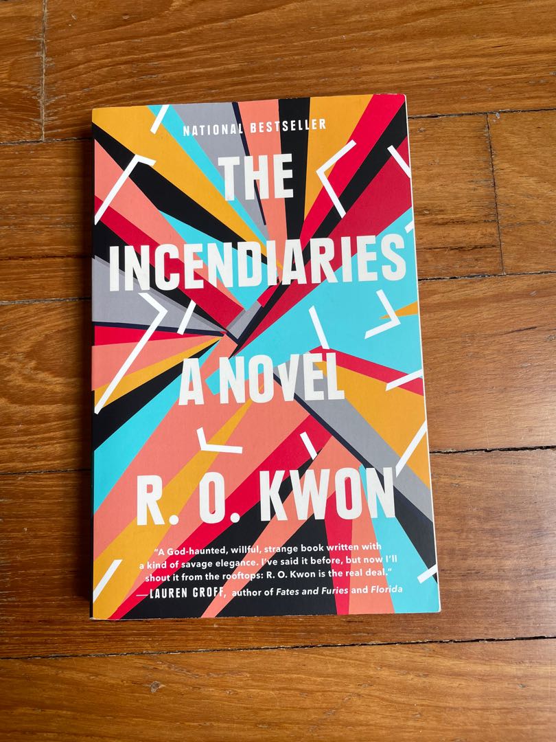 The Incendiaries by R.O. Kwon, Hobbies & Toys, Books & Magazines ...