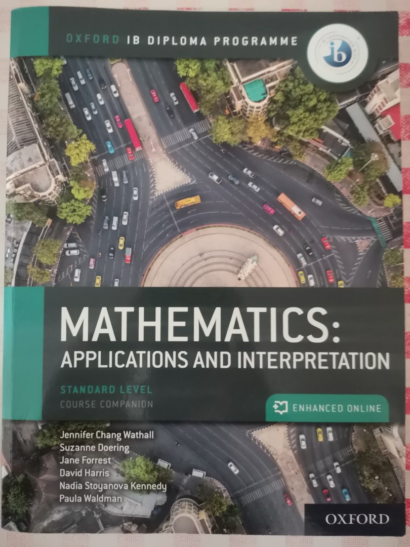 Oxford IB Diploma Programme; Mathematics: Applications and ...
