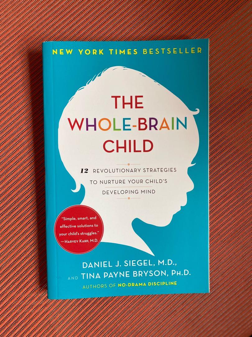 The Whole Brain Child, Babies & Kids, Maternity Care on Carousell