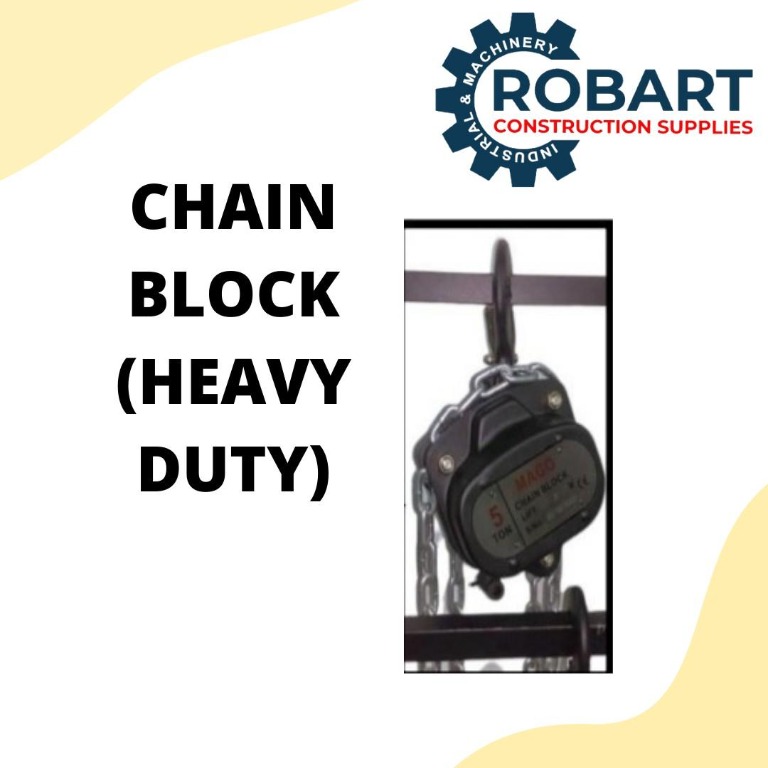 CHAIN BLOCK (HEAVY DUTY), Commercial & Industrial, Construction Tools ...
