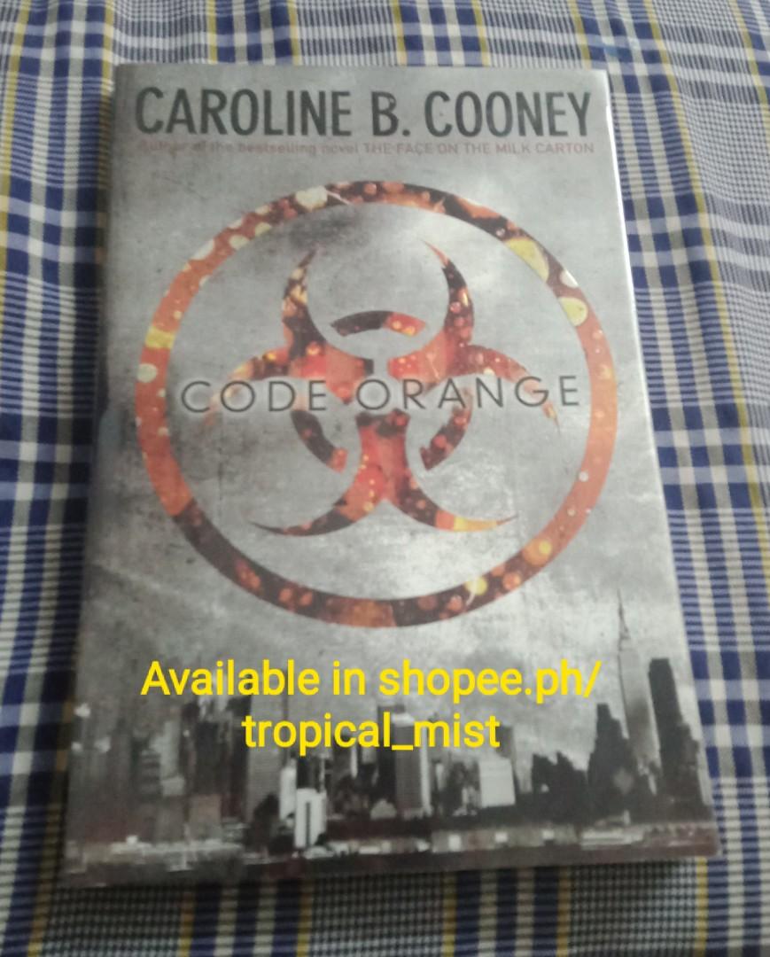 Code Orange PB by Caroline B. Cooney, Hobbies & Toys, Books & Magazines ...