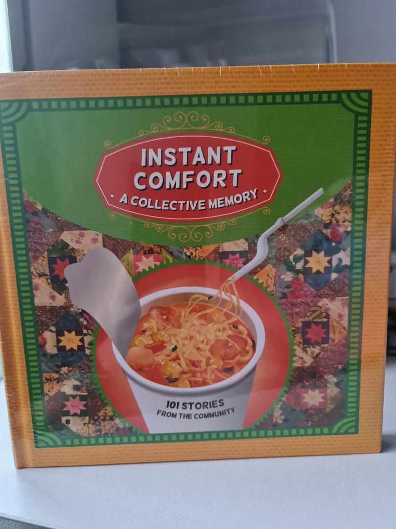 (Brand New) Instant Comfort: A Collective Memory, features more than ...