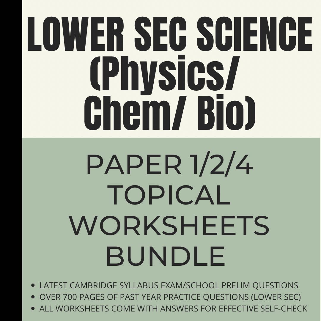 LOWER SECONDARY SCIENCE SECONDARY 1 SECONDARY 2 TOPICAL WORKSHEETS ...