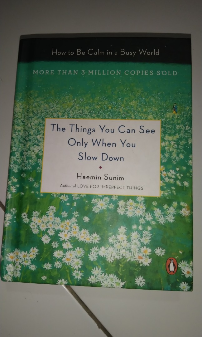 The things you can only see when you slow down by Haemin Sunim (English ...