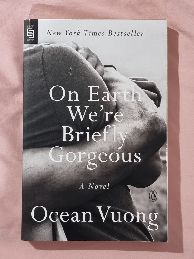 On Earth We're Briefly Gorgeous by Ocean Vuong, Hobbies & Toys, Books ...
