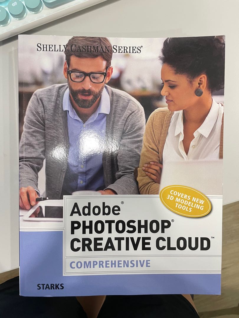 Adobe Photoshop Creative Cloud Textbook, Hobbies & Toys, Books ...
