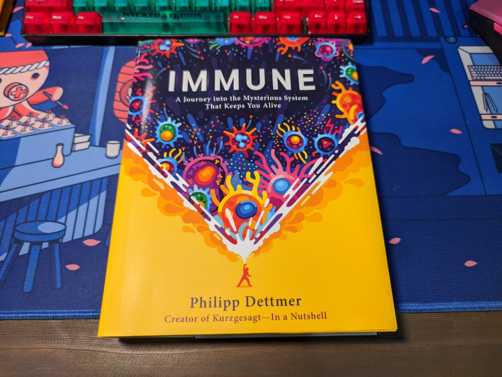 Immune: A Journey Into the Mysterious System That Keeps You Alive ...