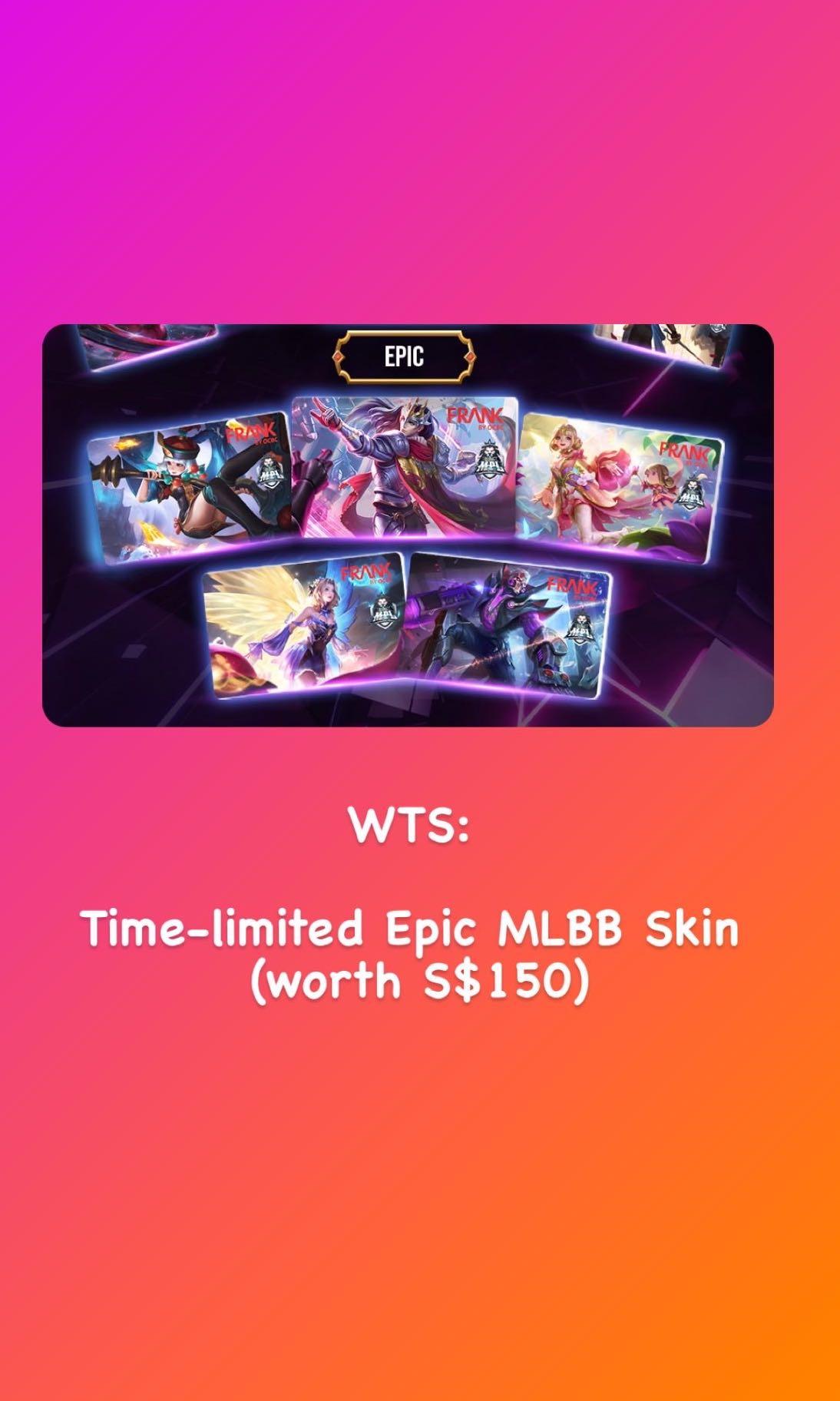 EPIC MLBB SKIN (Mobile Legend Time Limited Skin), Video Gaming, Gaming ...