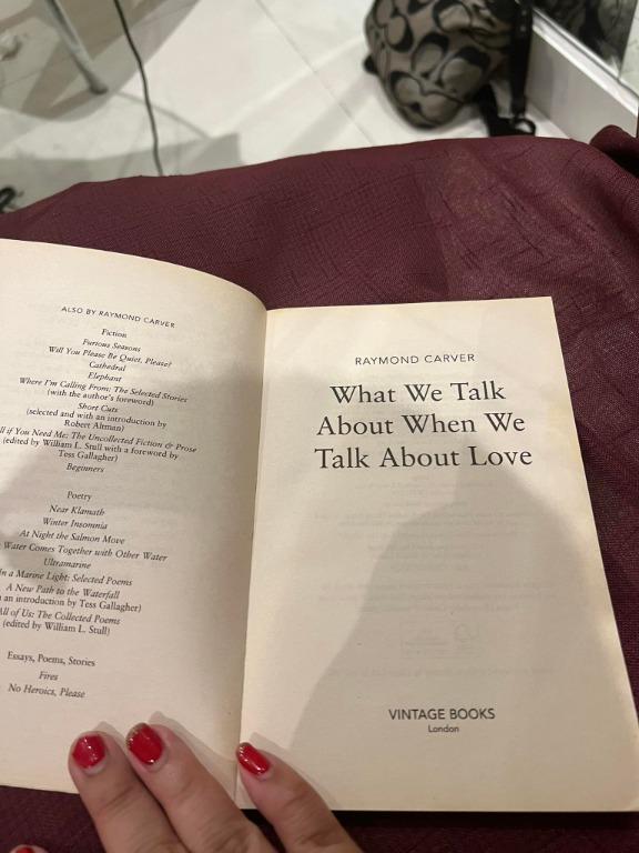What We Talk about When We Talk about Love by Raymond Carver, Hobbies ...