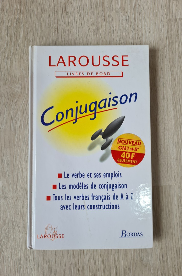 French verb conjugation book - Larousse Bordas Conjugaison, Hobbies ...