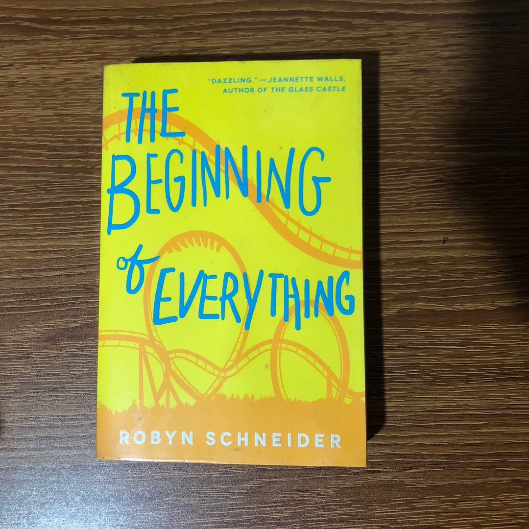 The Beginning of Everything by Robyn Schneider, Hobbies & Toys, Books ...
