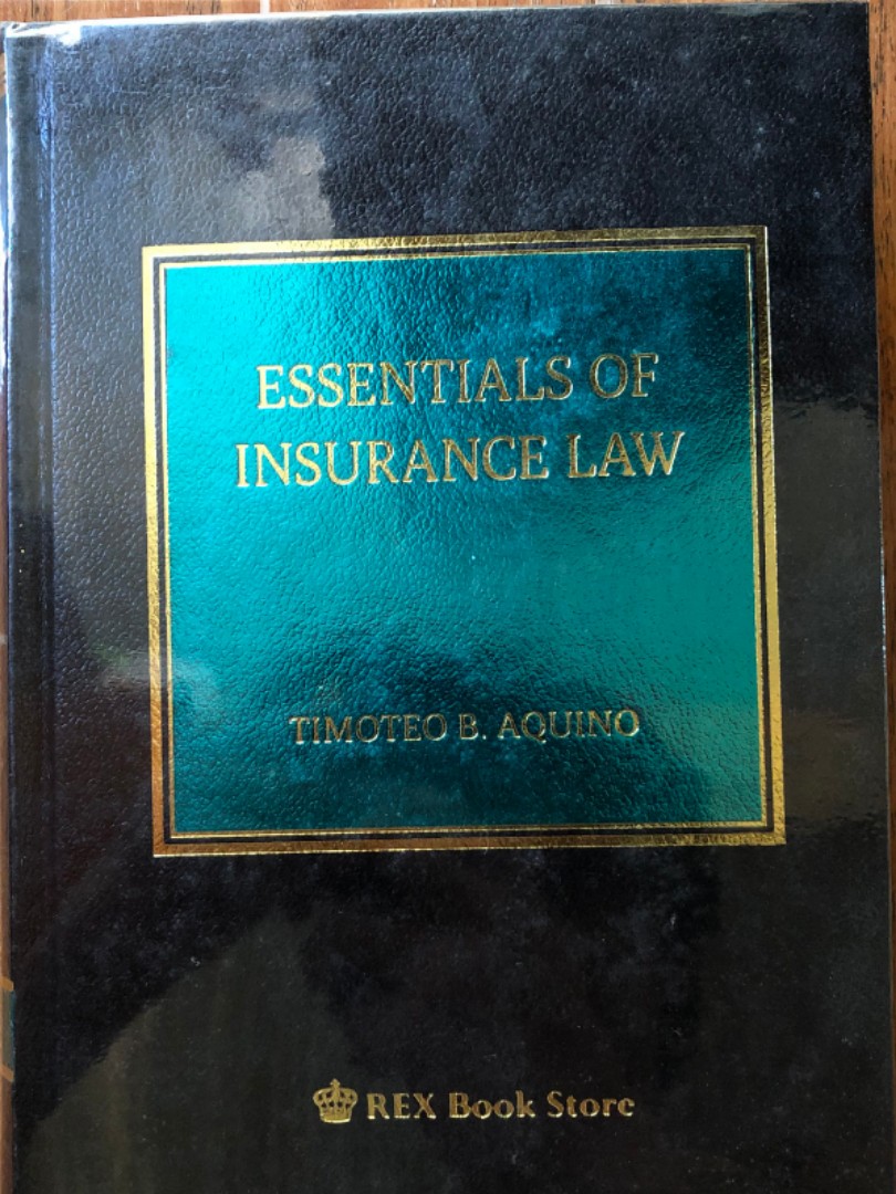 Essentials of Insurance Law by Prof Aquino, Hobbies & Toys, Books ...