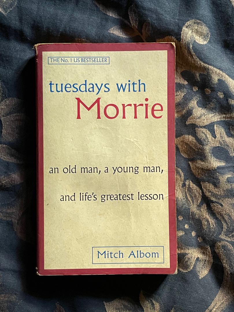 Tuesdays With Morrie By Mitch Albom, Hobbies & Toys, Books & Magazines ...