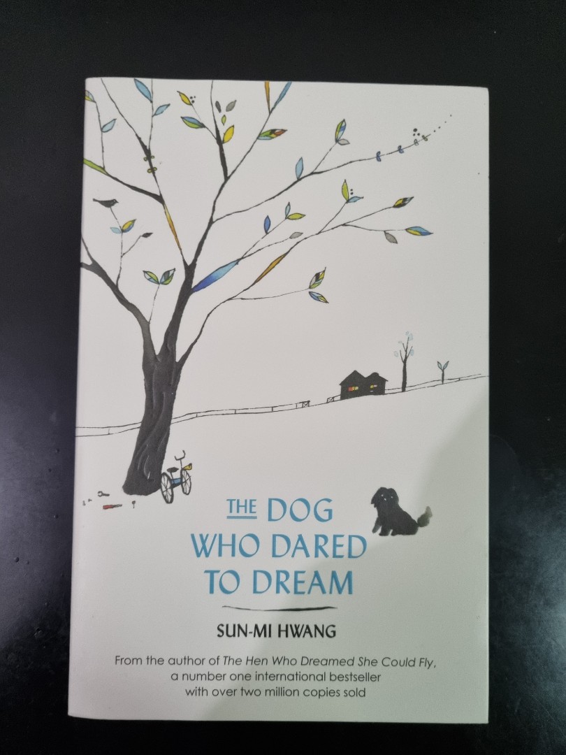 Sun Mi Hwang - The dog who dared to dream, Hobbies & Toys, Books ...