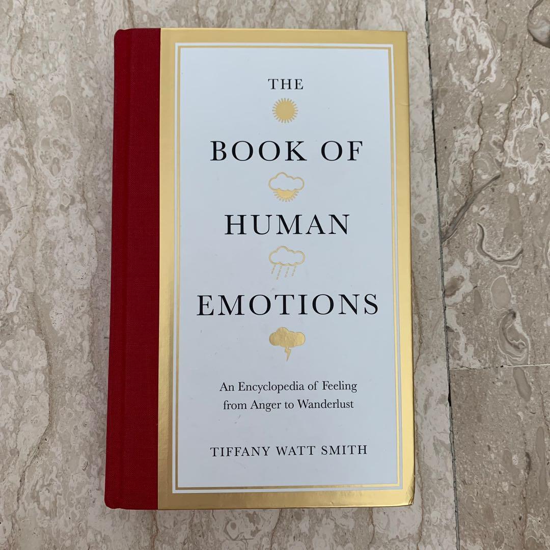 The Book of Human Emotions by Tiffany Watt Smith, Hobbies & Toys, Books ...