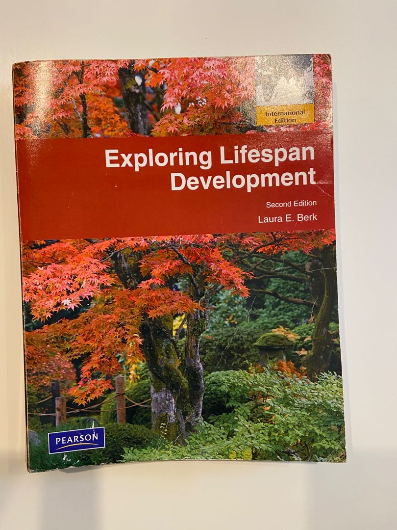 Exploring Lifespan Development by Laura E. Berk (introduction to ...